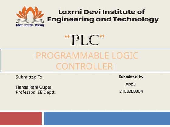 PLC (PROGRAMMABLE LOGIC CONTROLLER) | PPTX
