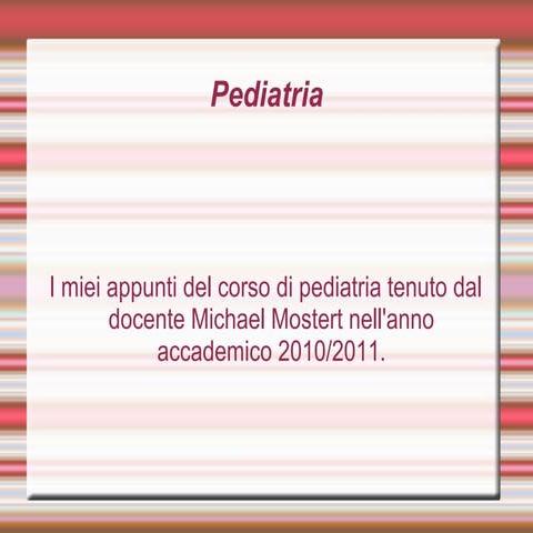 Appunti Pediatria Ppt