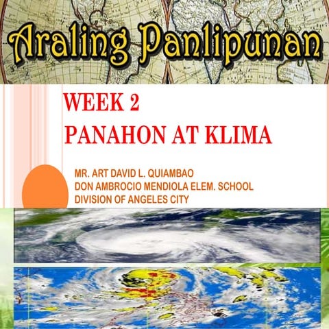 AP q1 W2 D1-5 PANAHON AT KLIMA.aaaaaappt | PPT
