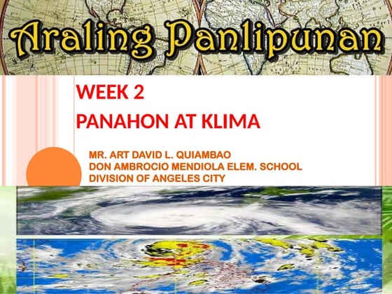 ARALIN 2 - KLIMA NG PILIPINAS - WEEK 2-3.pptx