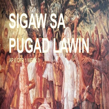 Sigaw sa Pugad Lawin- Quarter 1 - Week 3 | PPTX