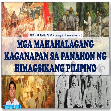 AP Q1 Wk3 MGA MAHAHALAGANG KAGANAPAN SA PANAHON NG HIMAGSIKANG PILIPINO.pdf