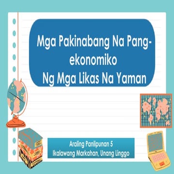 AP4_Q2_Mod1_ Pakinabang Pang-ekonomiko ng Likas na Yaman ng Pilipinas.pdf