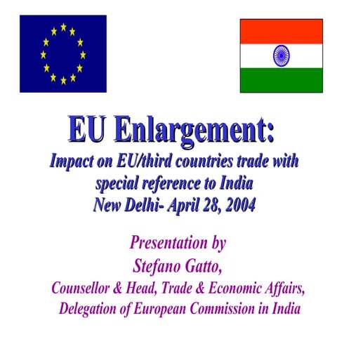 INDIA’S TRADE RELATIONS WITH EUROPEAN UNION (1990-2005) | PPTX