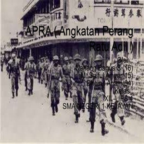 Apra ( angkatan perang ratu adil )_sman 1 kejayan kab Pasuruan | PPTX