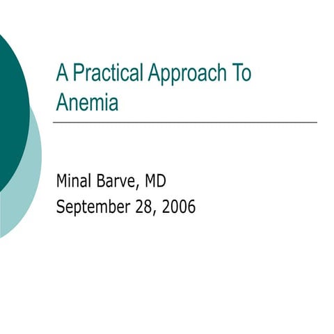 A Practical Approach To Anemia.ppt