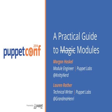 A Practical Guide to Modules - PuppetConf 2014 | PDF | Technology & Computing