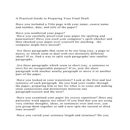 A Practical Guide to Preparing Your Final DraftHave you includ.docx