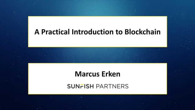 A Practical Introduction to Blockchain | PPT A Practical Introduction to Blockchain | PPT