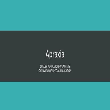 Apraxia | PPTX