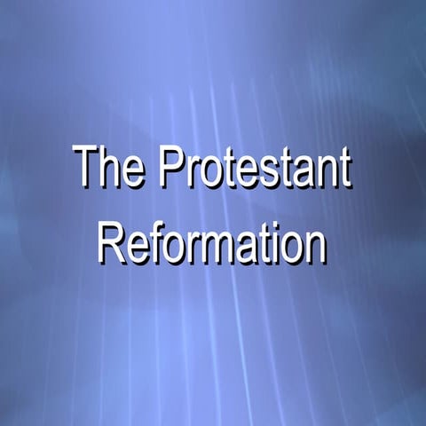 The protestant reformation powerpoint | PPT
