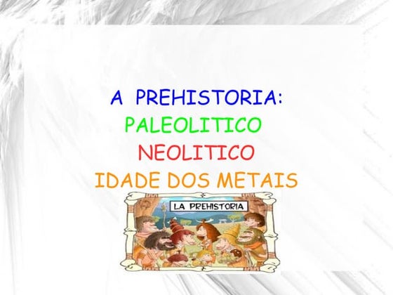 A prehistoria | PPTX