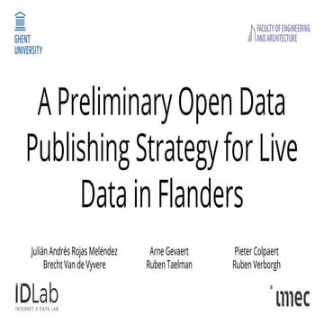 A preliminary open data publishing strategy for live data in flanders | PPT