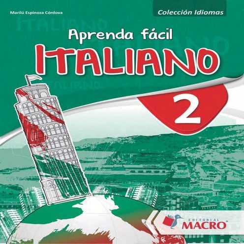 Aprenda Fácil Italiano 2 - Marilú Espinoza Córdova.pdf