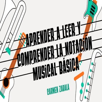Aprender a Leer y Comprender la Notación Musical Básica.pdf
