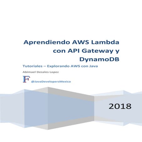 Aprendiendo Aws Lambda Con Api Gateway Y Dynamodb Pdf