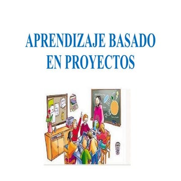 Aprendizaje basado en proyectos ABP.pptx