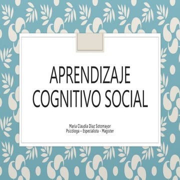 Aprendizaje cognitivo social 1 clase.pptx