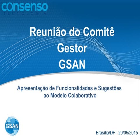 GSAN: Reunião do Comitê Gestor Mai/15 | PDF
