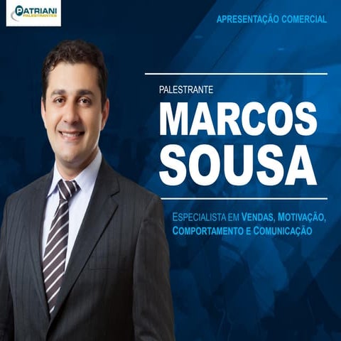 Apresentação Marcos Sousa - Patriani Palestrantes | PDF