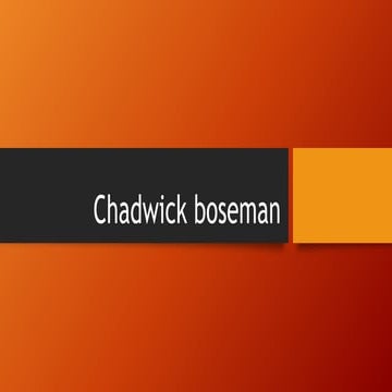 chadwick boseman | PPTX