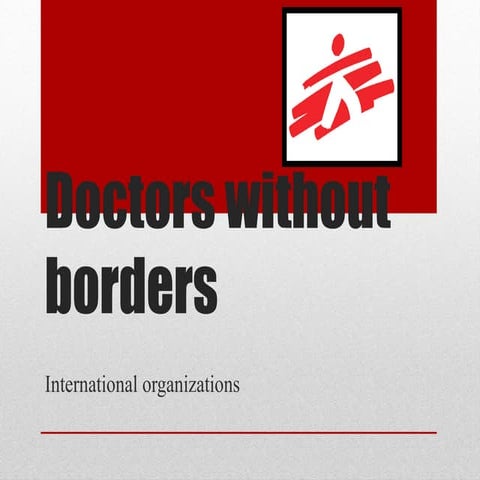 Apresentação Inglês “Doctors without” | PPTX