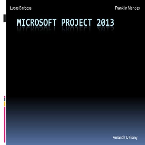 Apresentacao microsoft project | PPSX