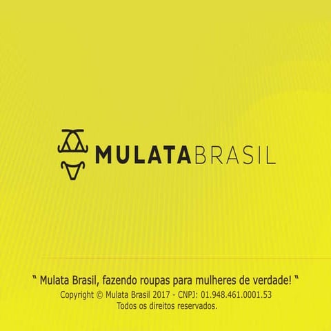 Apresentação Mulata Brasil 2017 | PPT