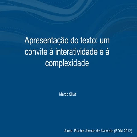 4 - Fundamentos da interatividade | PPT