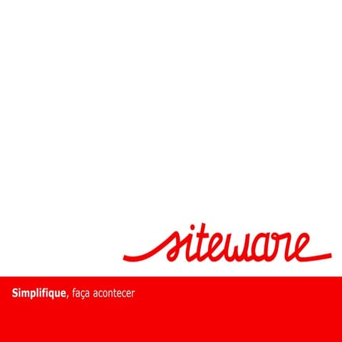 Siteware Apresentação reduzida 2015 (pt br) v1 | PPTX