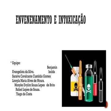 envenenamento e intoxicação aula 5 de enfermagem | PPTX
