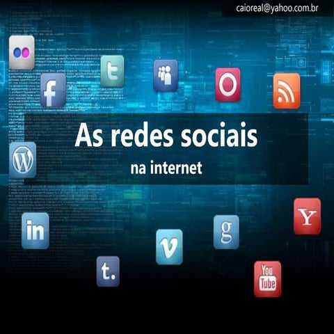 As redes sociais na internet | PPTX