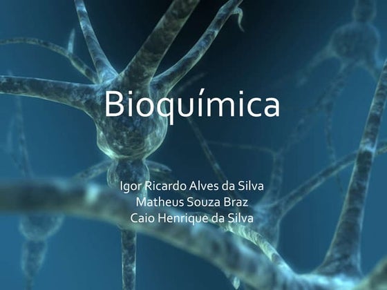 Bioquimica | PPT