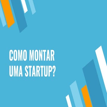 Como montar uma Startup? | PDF