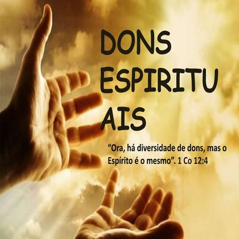 Dons Espirituais.ppt