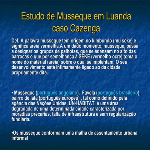 Estudo Musseque em Luanda, caso Cazenga - Weba Kirimba, 04/09/2013 | PPT