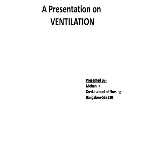 A Presentation on ventilation , 1st year GNM Community Health Nursing ...
