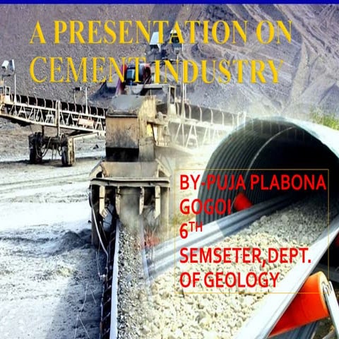 A presentation on cement industry | PPTX