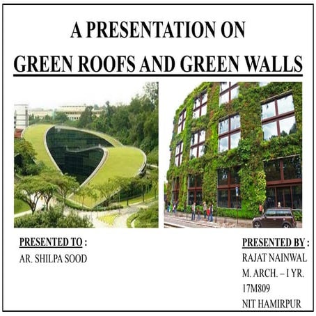 A presentation on green roofs and green walls | PDF