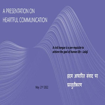 A presentation on Heartful communication by MK.pptx