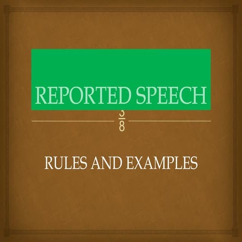 A Presentation On REPORTED SPEECH00.pptx
