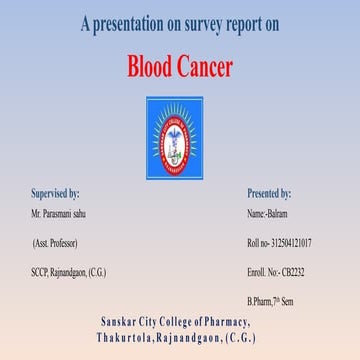 A presentation on survey report on Blood Cancer.pptx