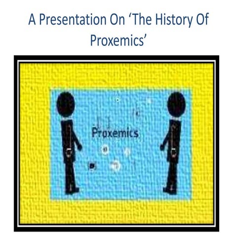 PROXEMICS | PPT