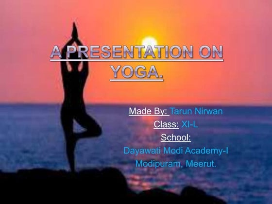 Physical Education Class Xi Ppt On Chapter 5 Yoga Ppt