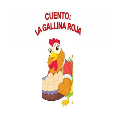 Cuento la gallinita roja | PDF