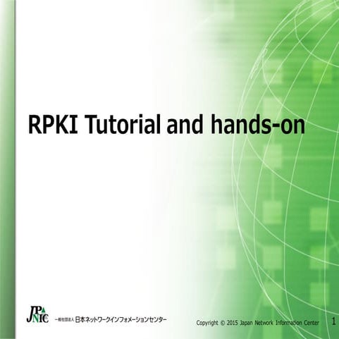 RPKI Tutorial and Hands-On | PDF