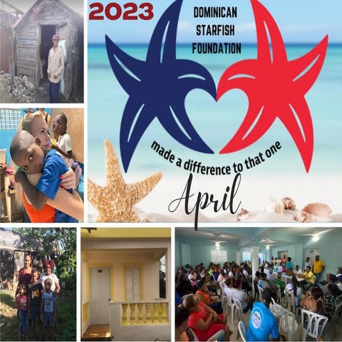 Dominican Starfish Foundation April 2023 Update | PPT