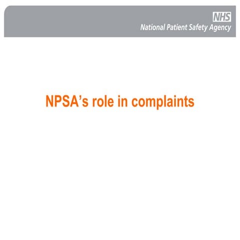 NPSA’s role in complaints | PPT