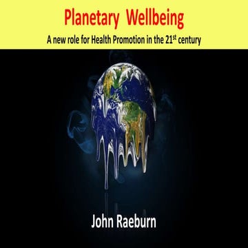 April 3 19 John Raeburn Planetary Wellbeing | PPT
