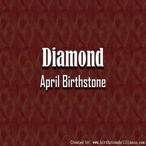 April Birthstone | PPTX
